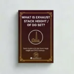 What Is Exhaust Stack Height Of DG Set? The Best Quick Guide Of 26